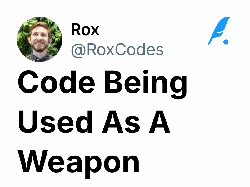 Code Being Used As A Weapon | Rox