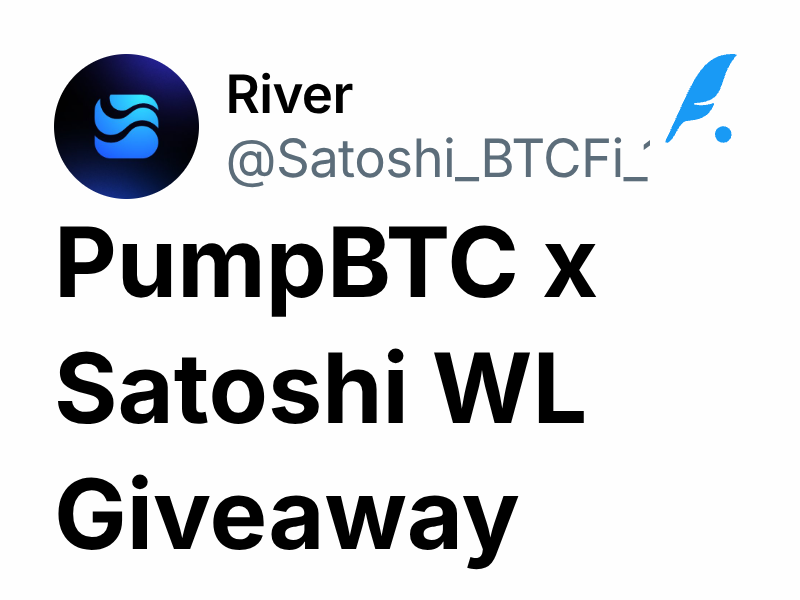 PumpBTC x Satoshi WL Giveaway | Satoshi Protocol
