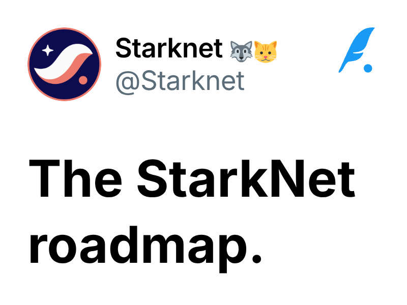 The StarkNet roadmap. | Starknet 🐺🐱