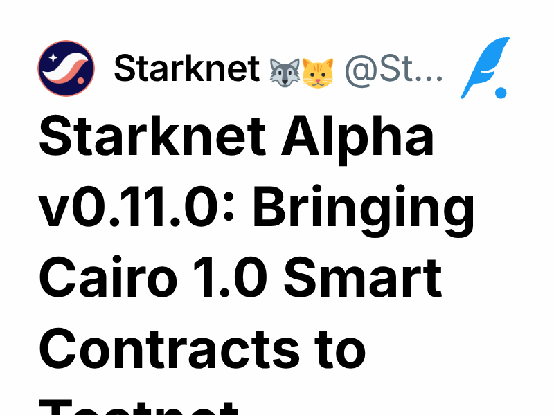 Starknet Alpha v0.11.0: Bringing Cairo 1.0 Smart Contracts to Testnet ...