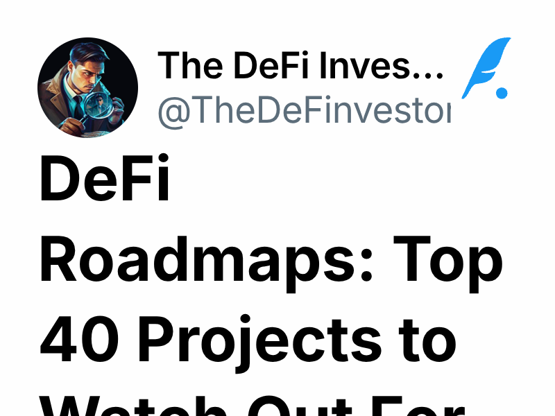 DeFi Roadmaps: Top 40 Projects to Watch Out For | The DeFi Investor 🔎