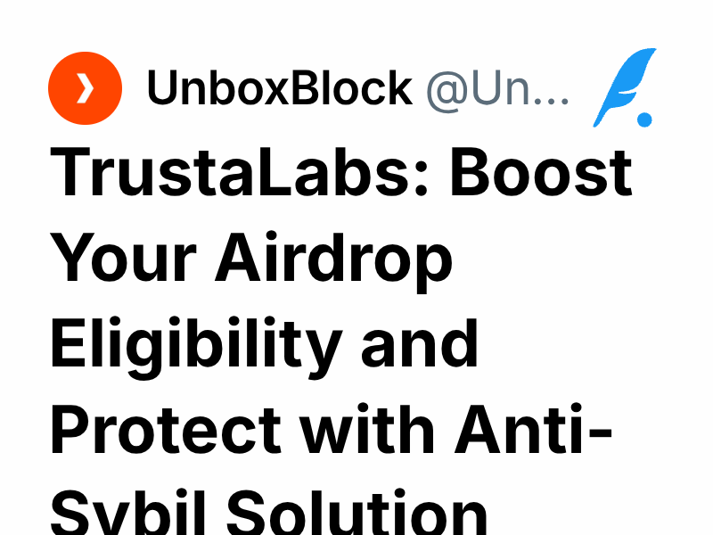 TrustaLabs: Boost Your Airdrop Eligibility and Protect with Anti-Sybil Solution | UnboxBlock