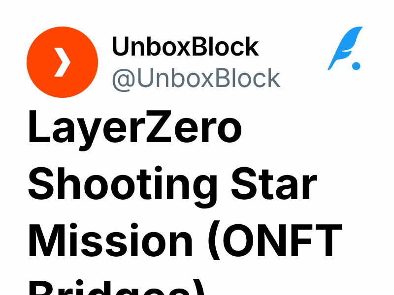LayerZero Shooting Star Mission (ONFT Bridges) | UnboxBlock