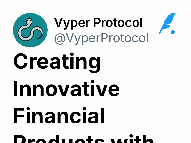 Creating Innovative Financial Products with Vyper | Vyper Protocol