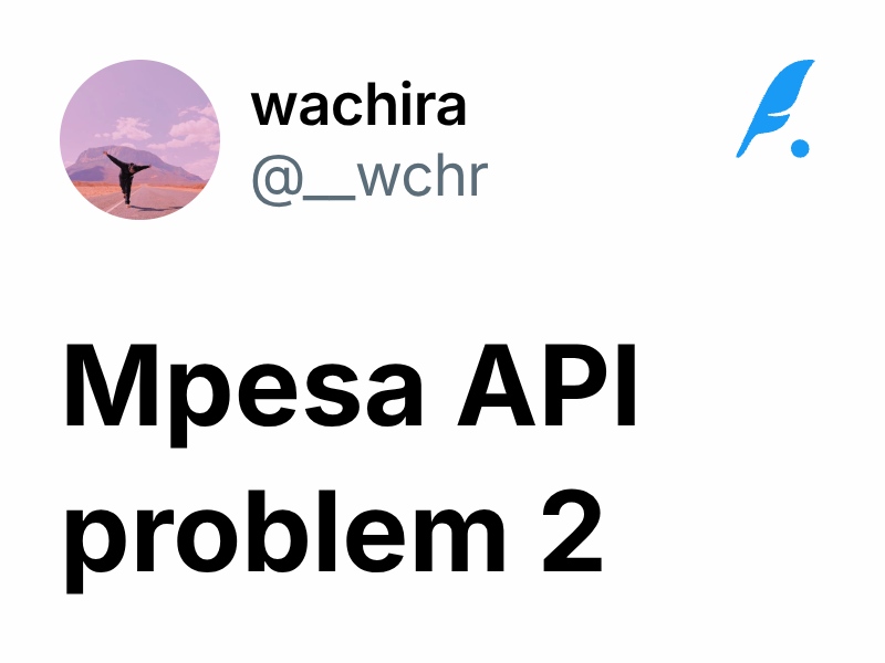 Mpesa API problem 2 | wachira