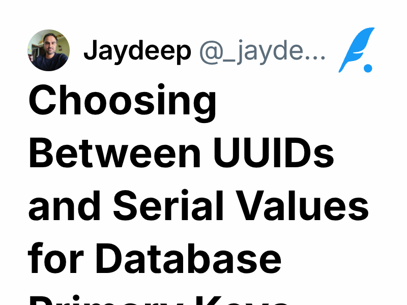 Choosing Between UUIDs and Serial Values for Database Primary Keys ...