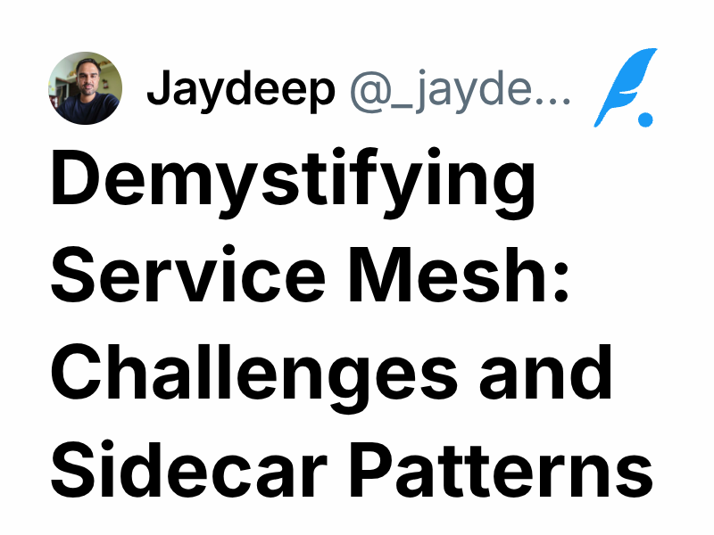 Demystifying Service Mesh: Challenges and Sidecar Patterns | Jaydeep