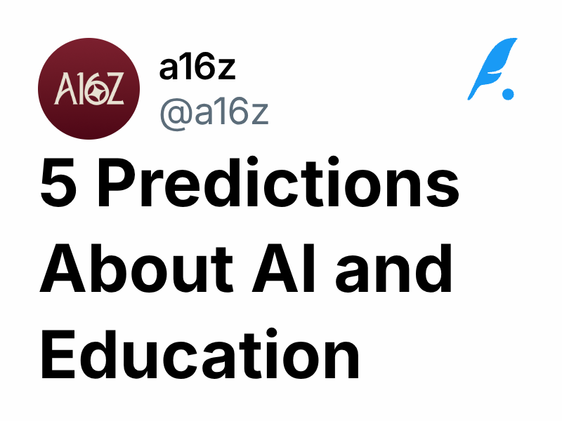 5 Predictions About AI and Education | a16z