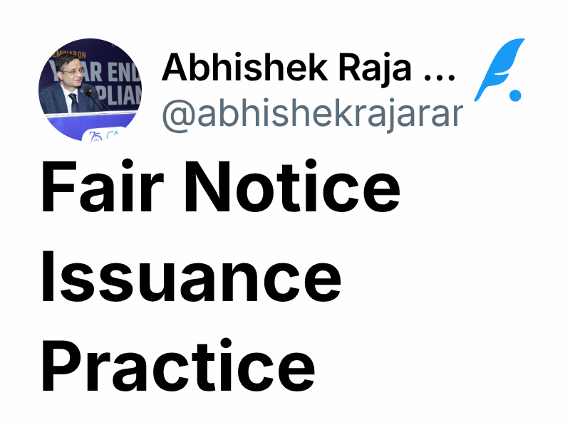 Fair Notice Issuance Practice | Abhishek Raja "Ram"