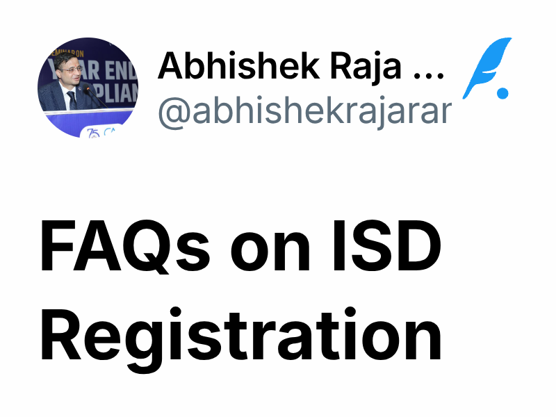 FAQs on ISD Registration | Abhishek Raja "Ram"