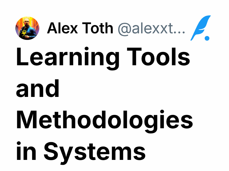 Learning Tools and Methodologies in Systems Engineering | Alex Toth