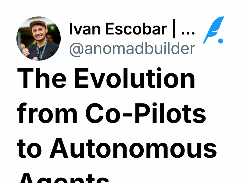 The Evolution from Co-Pilots to Autonomous Agents | Ivan Escobar ...