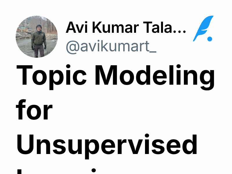 Topic Modeling for Unsupervised Learning | Avi Kumar Talaviya