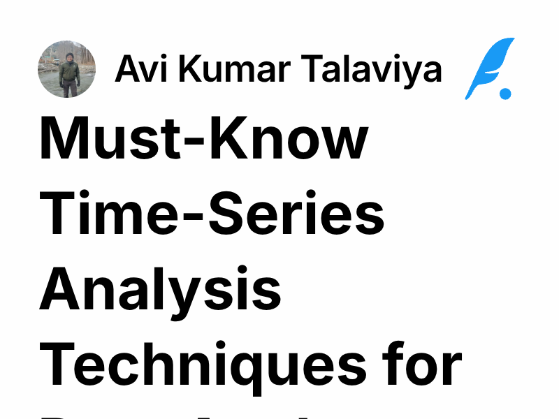 Must-Know Time-Series Analysis Techniques for Data Analysts | Avi Kumar Talaviya