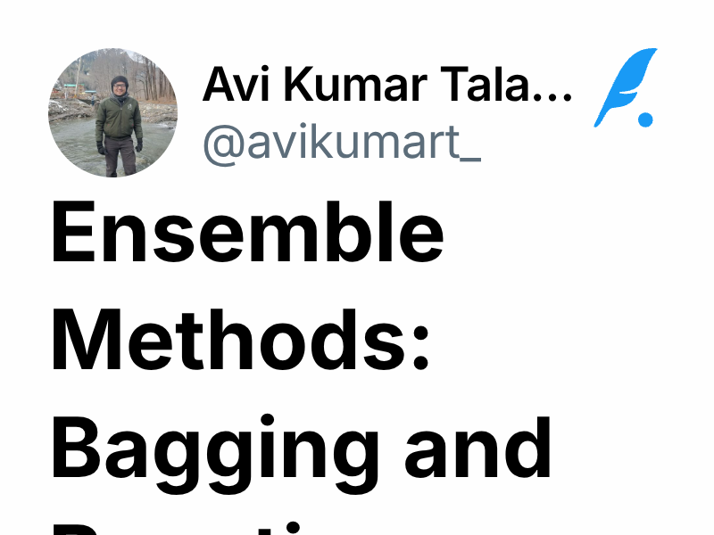 Ensemble Methods: Bagging and Boosting | Avi Kumar Talaviya