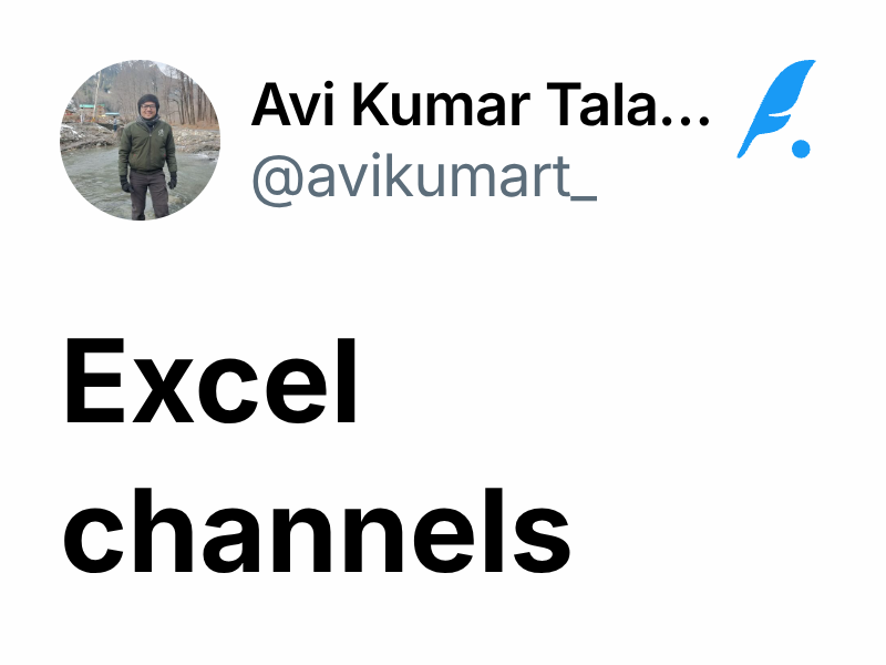 Excel channels | Avi Kumar Talaviya