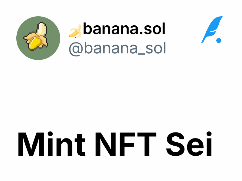 Mint NFT Sei | 🍌banana.sol