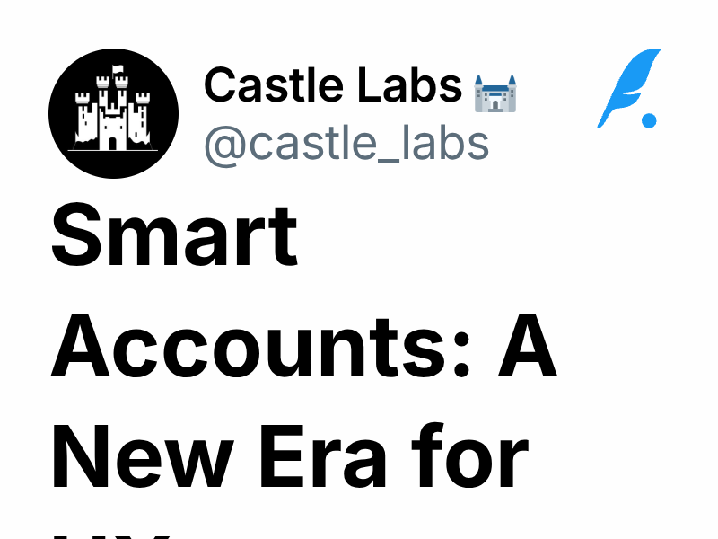 Smart Accounts: A New Era for UX | Castle Labs 🏰