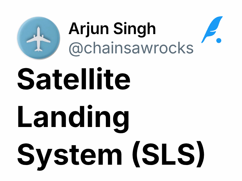 Satellite Landing System (SLS) | Arjun Singh