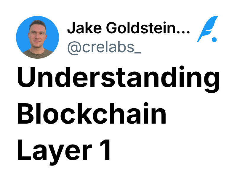Understanding Blockchain Layer 1 | Jake Goldstein | CRElabs ⛓️