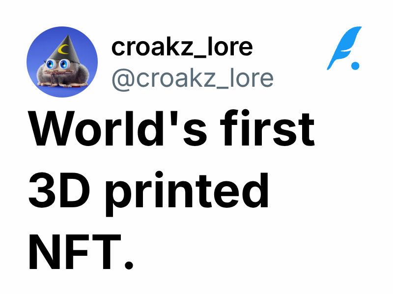 World's first 3D printed NFT. | croakz_lore