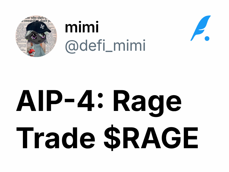 AIP-4: Rage Trade $RAGE | mimi