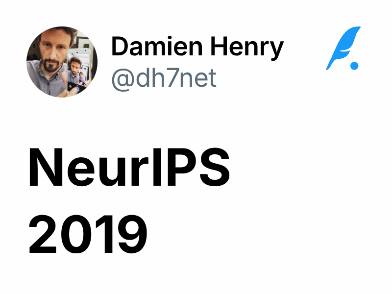 NeurIPS 2019 | Damien Henry