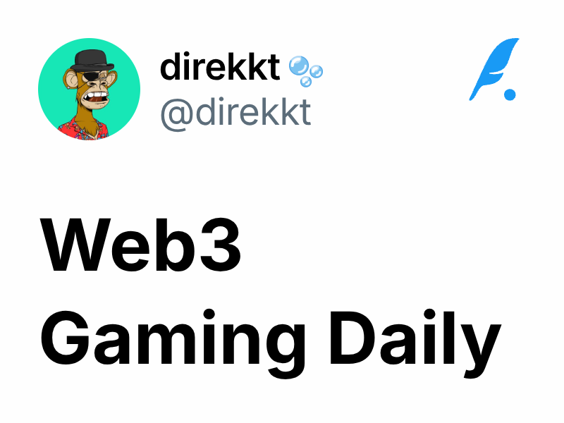 Web3 Gaming Daily | direkkt 🫧