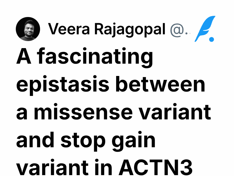 A fascinating epistasis between a missense variant and stop gain ...