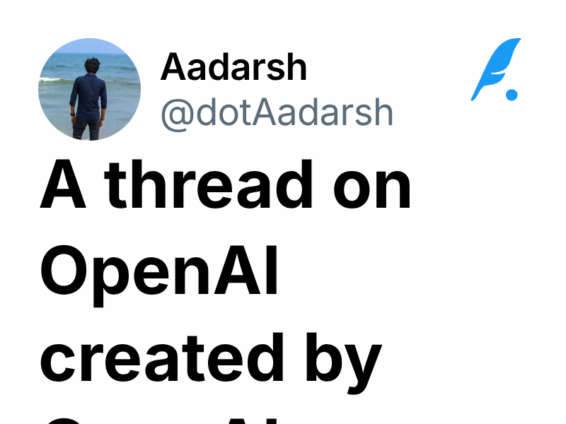 A thread on OpenAI created by OpenAI | Aadarsh
