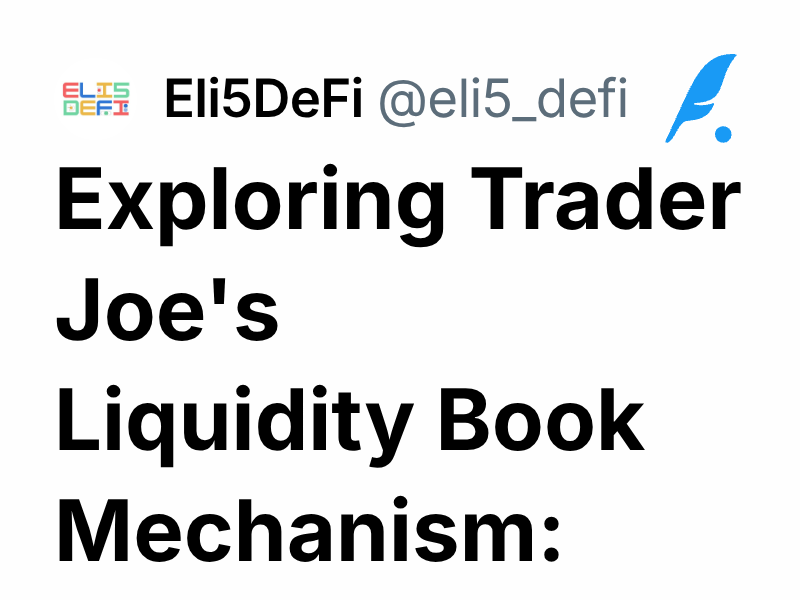 Exploring Trader Joe's Liquidity Book Mechanism: LB v2.1 | Eli5DeFi