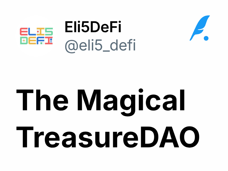 The Magical TreasureDAO | Eli5DeFi
