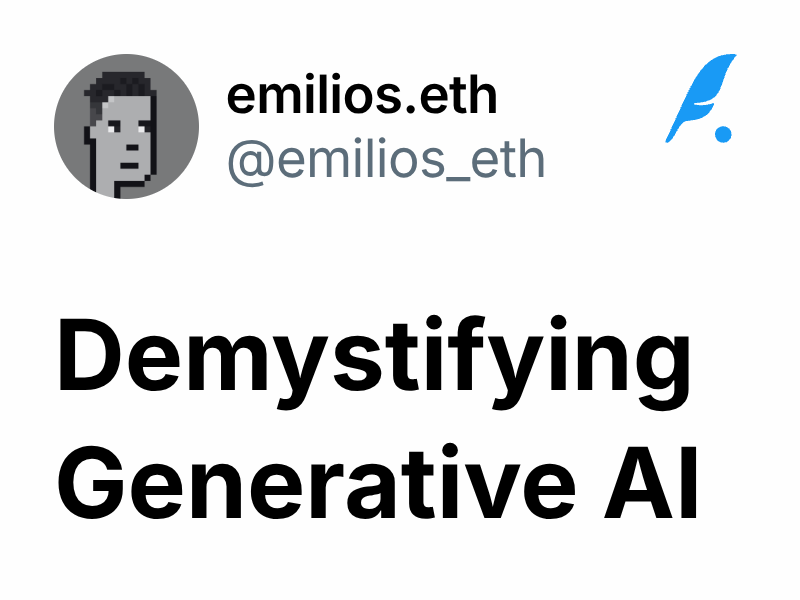 Demystifying Generative AI | emilios.eth