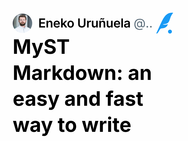 MyST Markdown: an easy and fast way to write manuscripts | Eneko Uruñuela