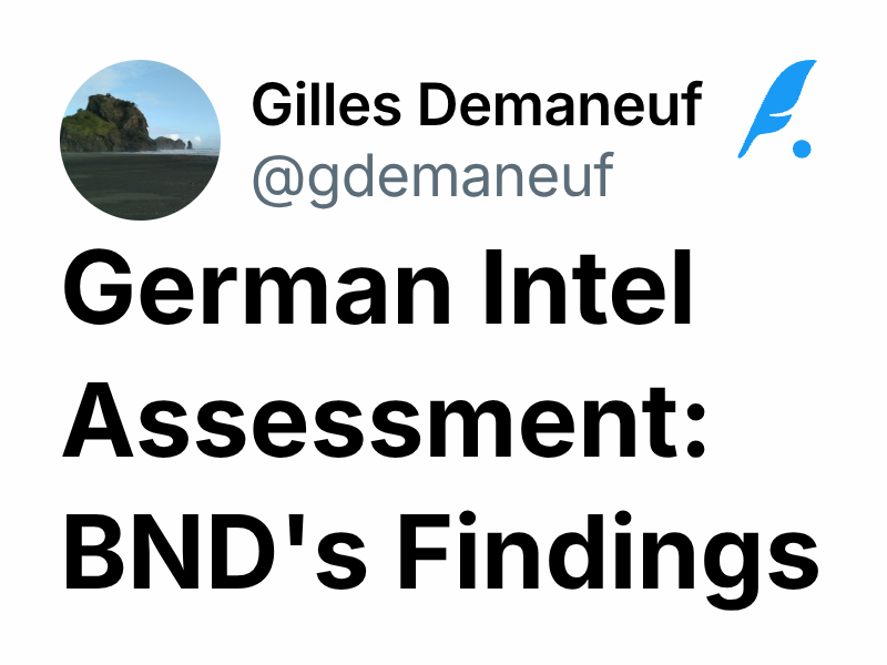 German Intel Assessment: BND's Findings | Gilles Demaneuf