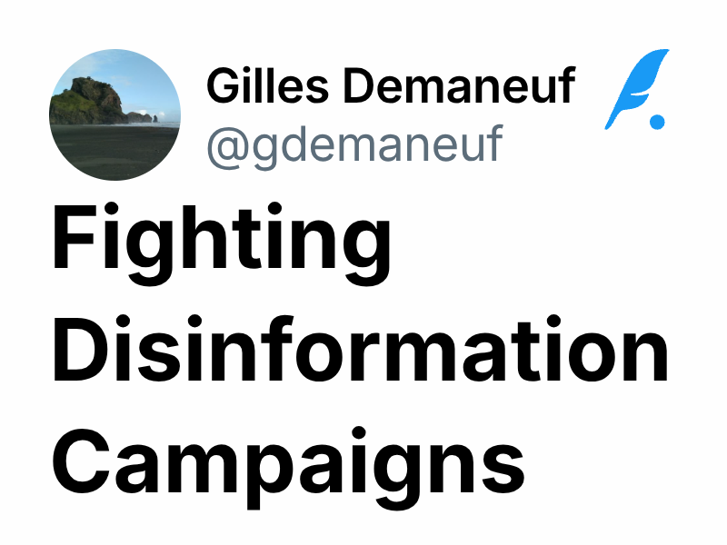 Fighting Disinformation Campaigns | Gilles Demaneuf