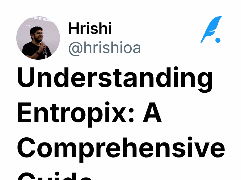 Understanding Entropix: A Comprehensive Guide | Hrishi