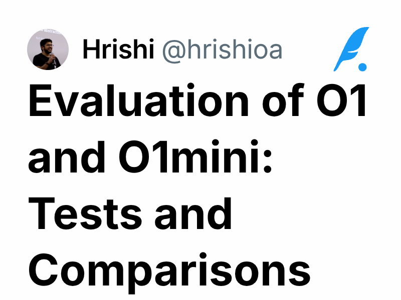 Evaluation of O1 and O1mini: Tests and Comparisons | Hrishi