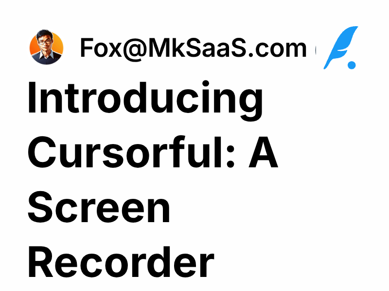 Introducing Cursorful: A Screen Recorder Extenstion | Fox