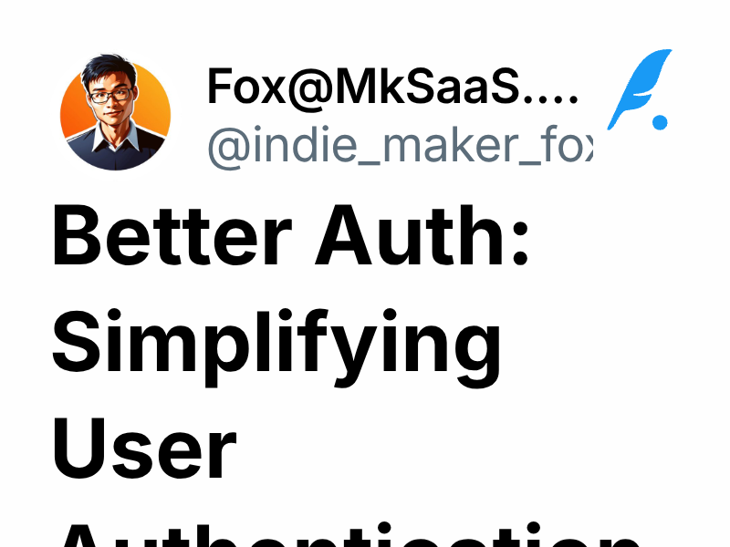 Better Auth Simplifying User Authentication Fox
