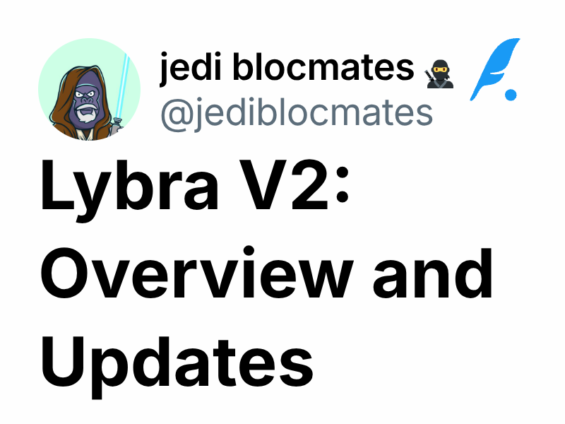 Lybra V2: Overview and Updates | jedi blocmates 🥷