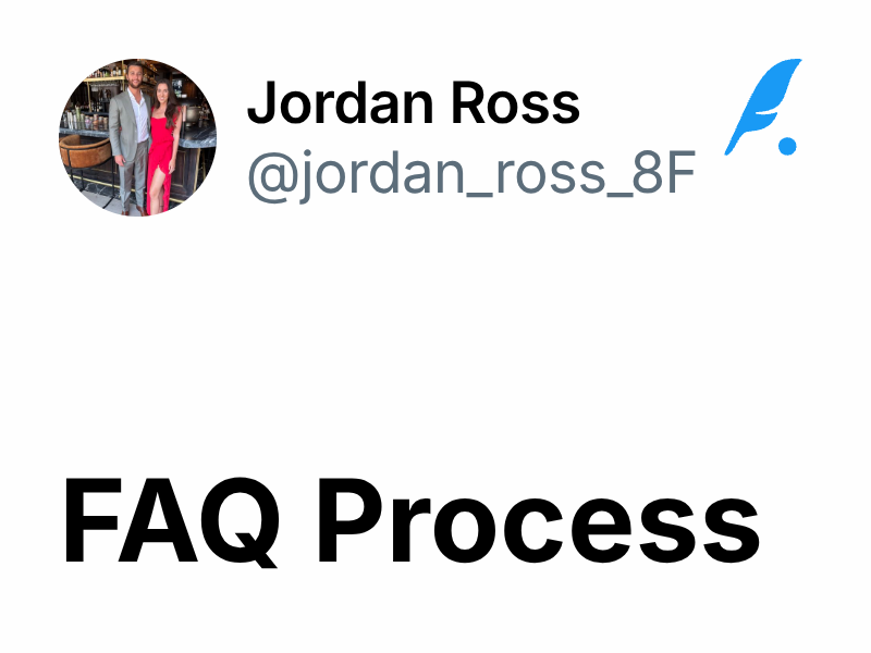 FAQ Process | Jordan Ross