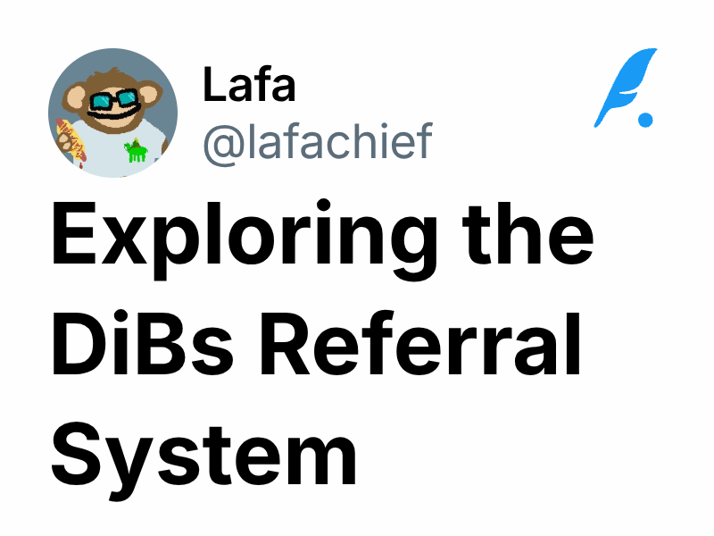 Exploring the DiBs Referral System | Lafa