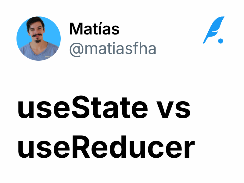 useState vs useReducer | Matías