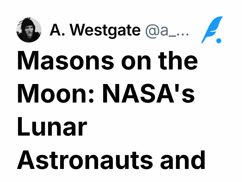 Masons on the Moon: NASA's Lunar Astronauts and the Occult | A. Westgate