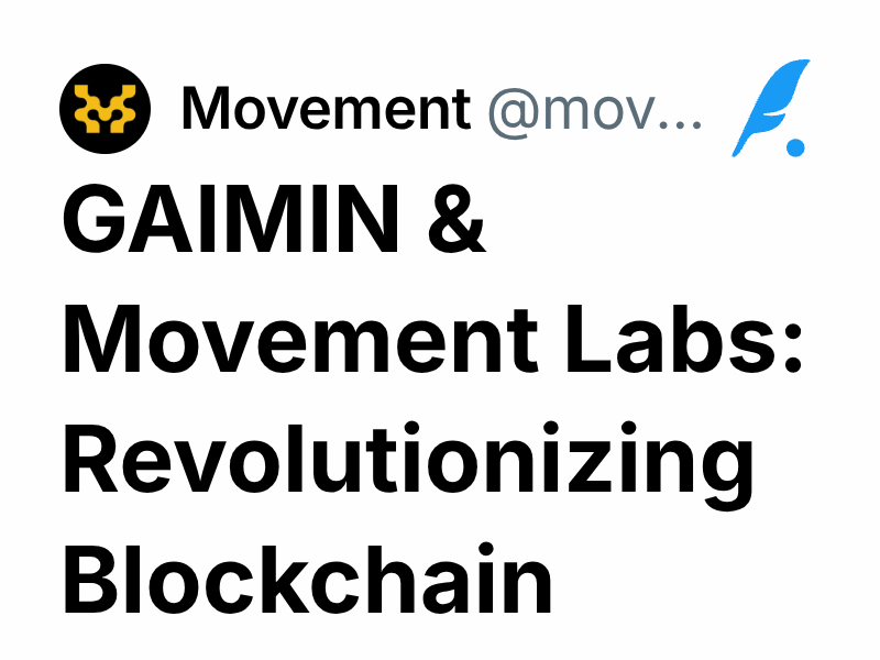 GAIMIN & Movement Labs: Revolutionizing Blockchain Gaming | Movement