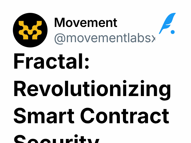 Fractal: Revolutionizing Smart Contract Security | Movement
