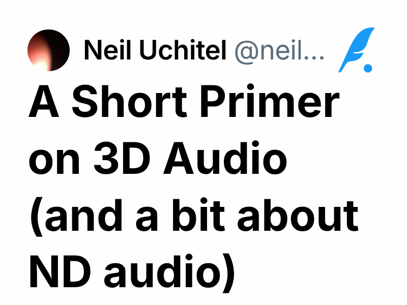 A Short Primer on 3D Audio (and a bit about ND audio) | Neil Uchitel