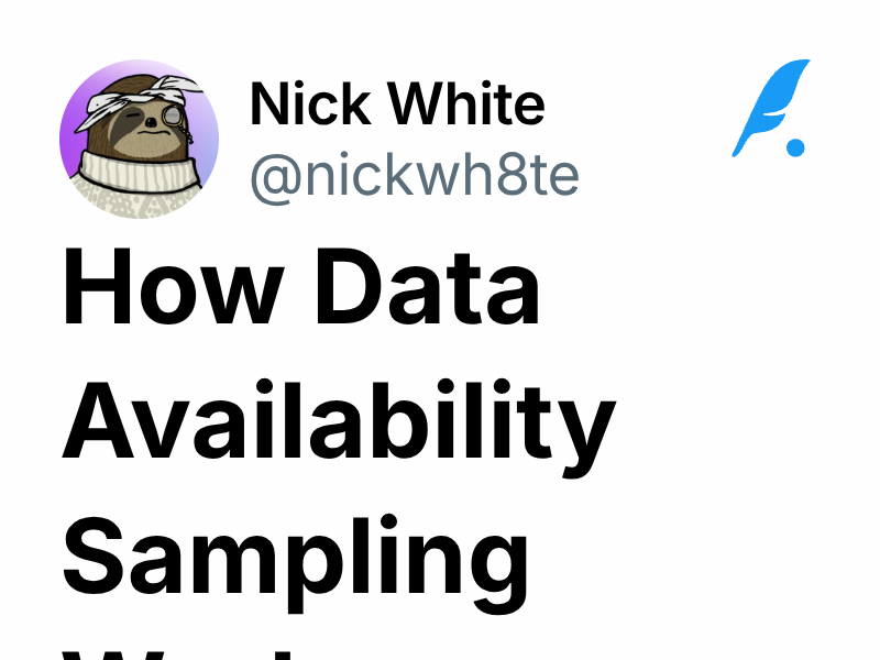 How Data Availability Sampling Works | Nick White