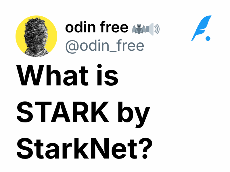 What is STARK by StarkNet? | odin free 🦇🔊